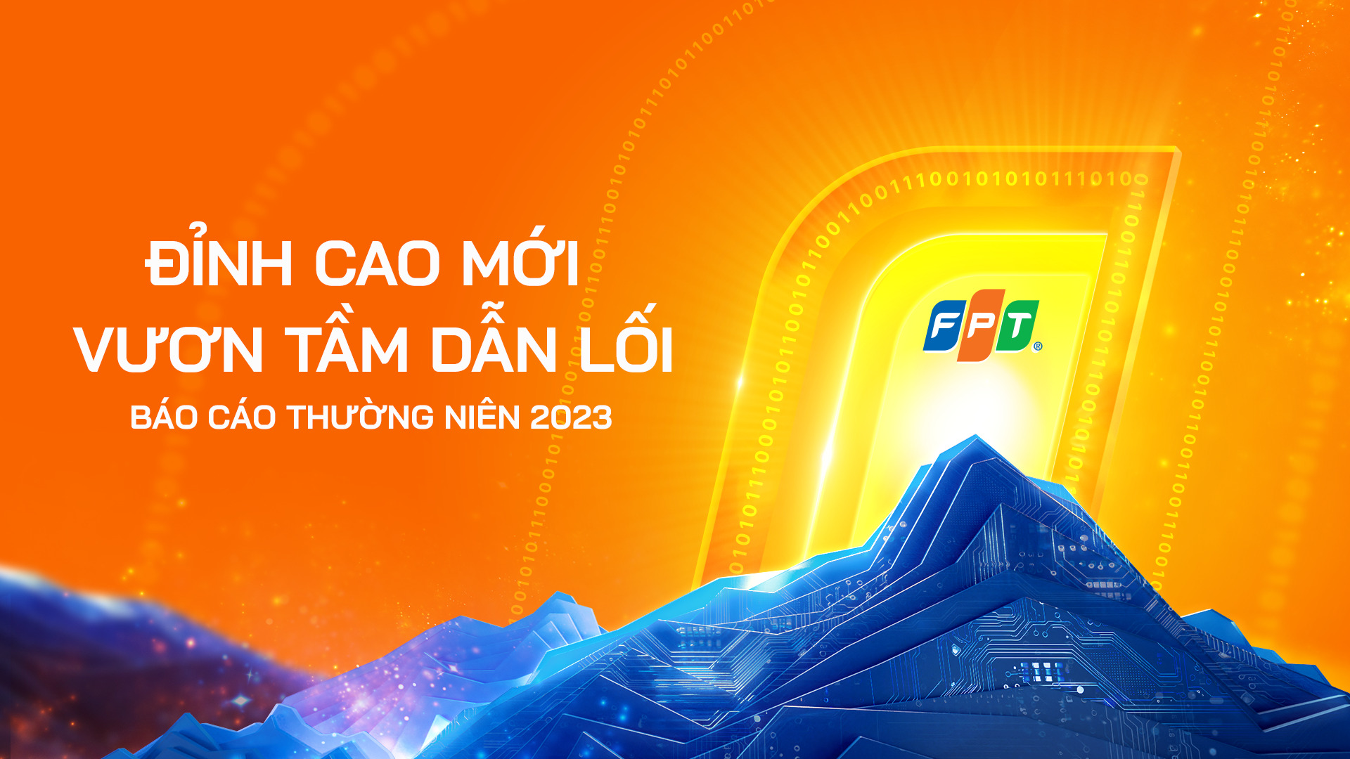 Báo cáo thường niên FPT 2023: Đỉnh cao mới, vươn tầm dẫn lối